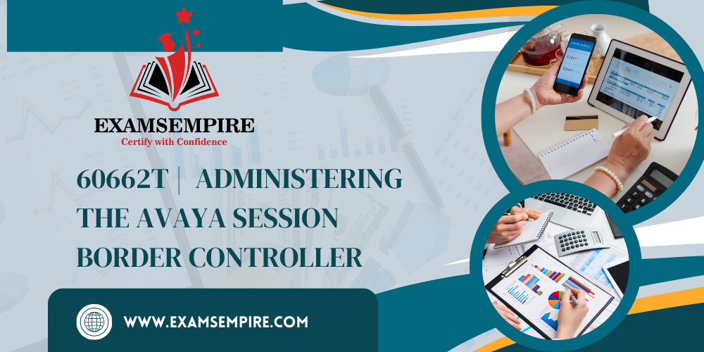 60662T | Administering the Avaya Session Border Controller